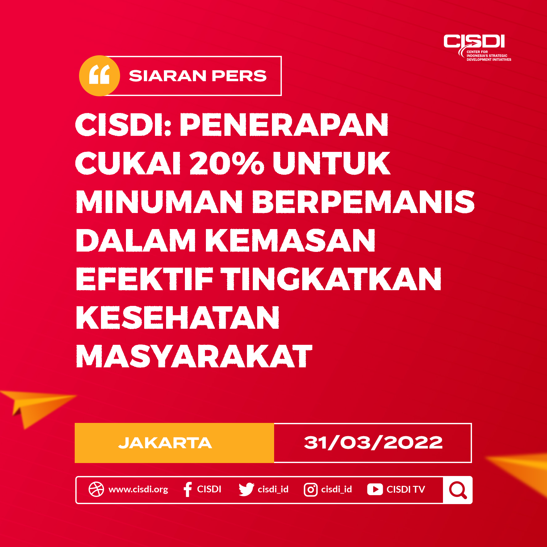 CISDI: Penerapan Cukai 20% untuk Minuman Berpemanis dalam Kemasan Efektif Tingkatkan Kesehatan ...